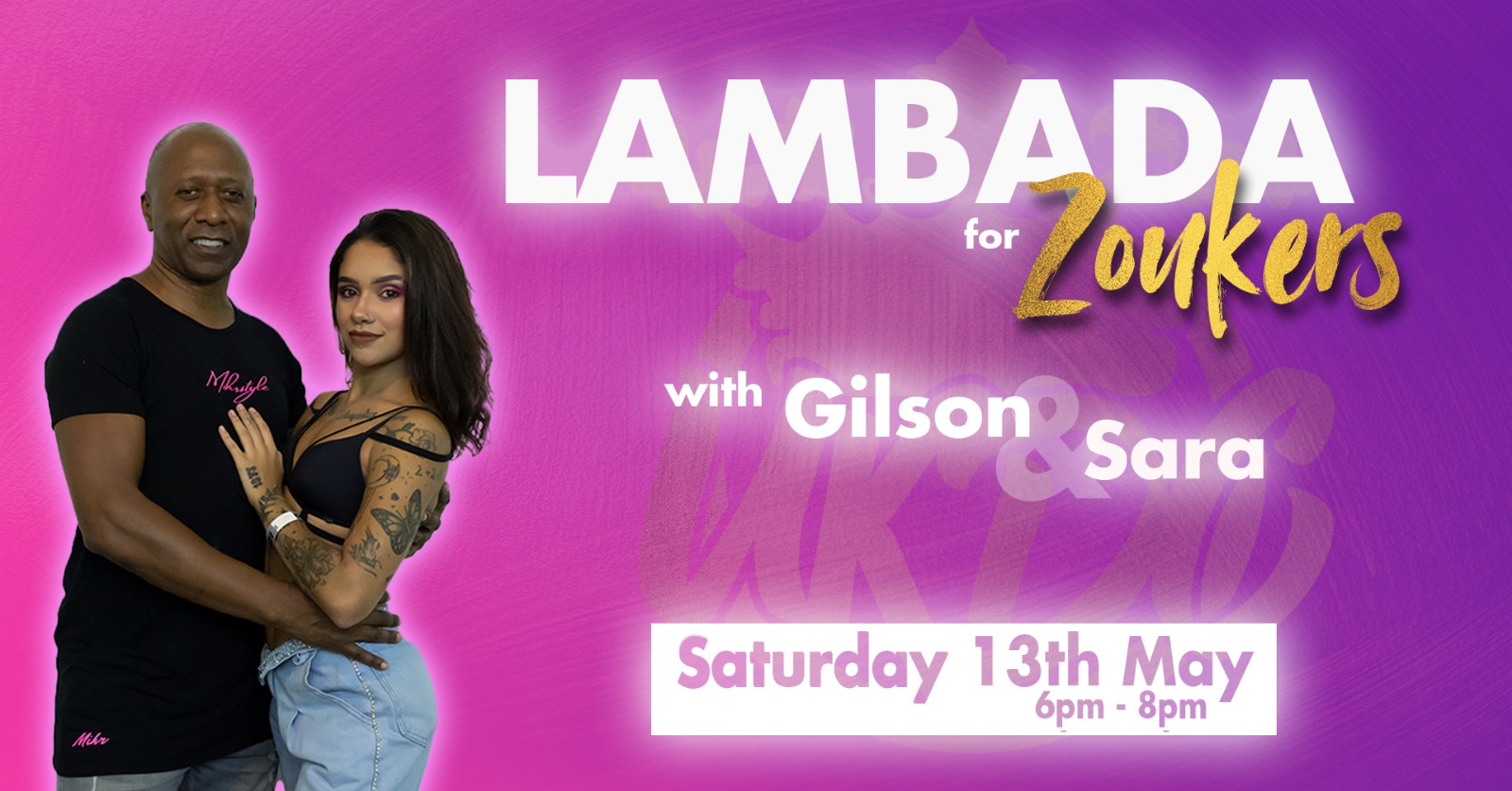 Lambada for Zoukers - Gilson & Sara - 13th May - Zouk Classes in London ...