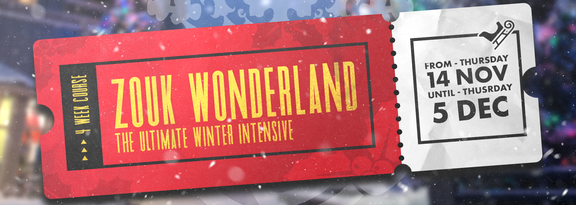 Zouk Wonderland: The Ultimate Winter Intensive (14th Nov - 5th Dec) - Zouk Classes in London | UKDC